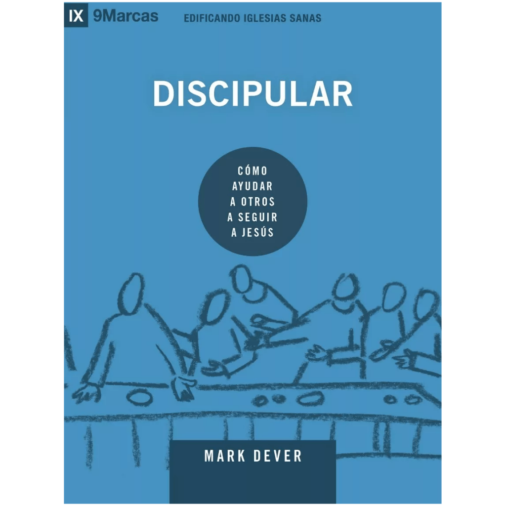 Discipular: Cómo Ayudar A Otros A Seguir A Jesús – Pez con Anteojos